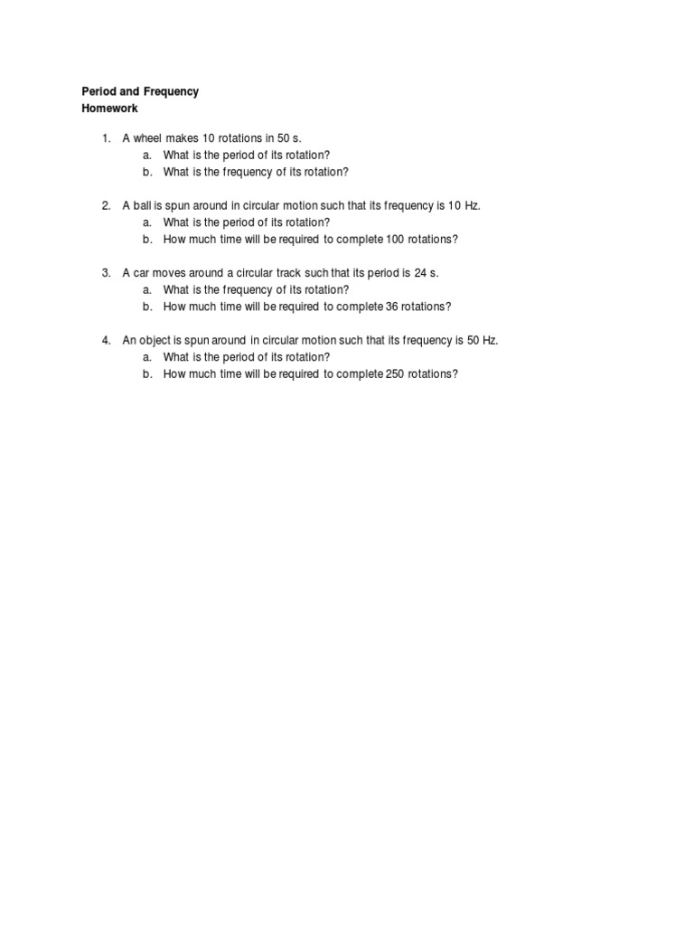 Period and Frequency Homework - Calculate Rotations and Time | PDF