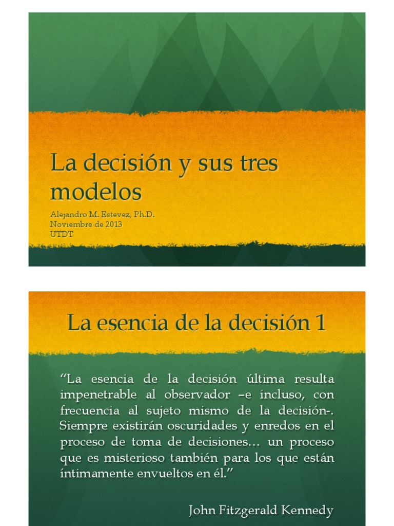 Decision Allison Tres Modelos-1 | PDF | Toma de decisiones | Sicología