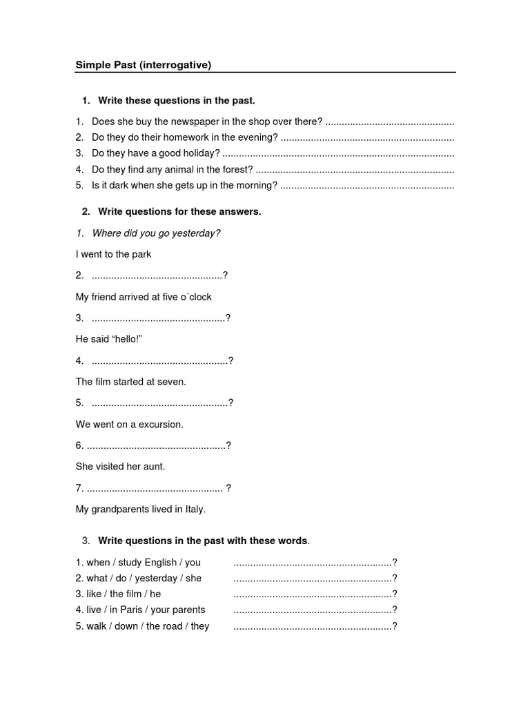 Simple Past (Interrogative) : 1. Write These Questions in The Past | PDF