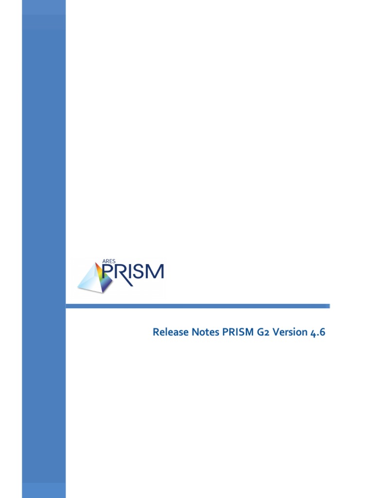 PRISM G2 v4 - 6 Release Notes | PDF | Microsoft Windows | Project ...