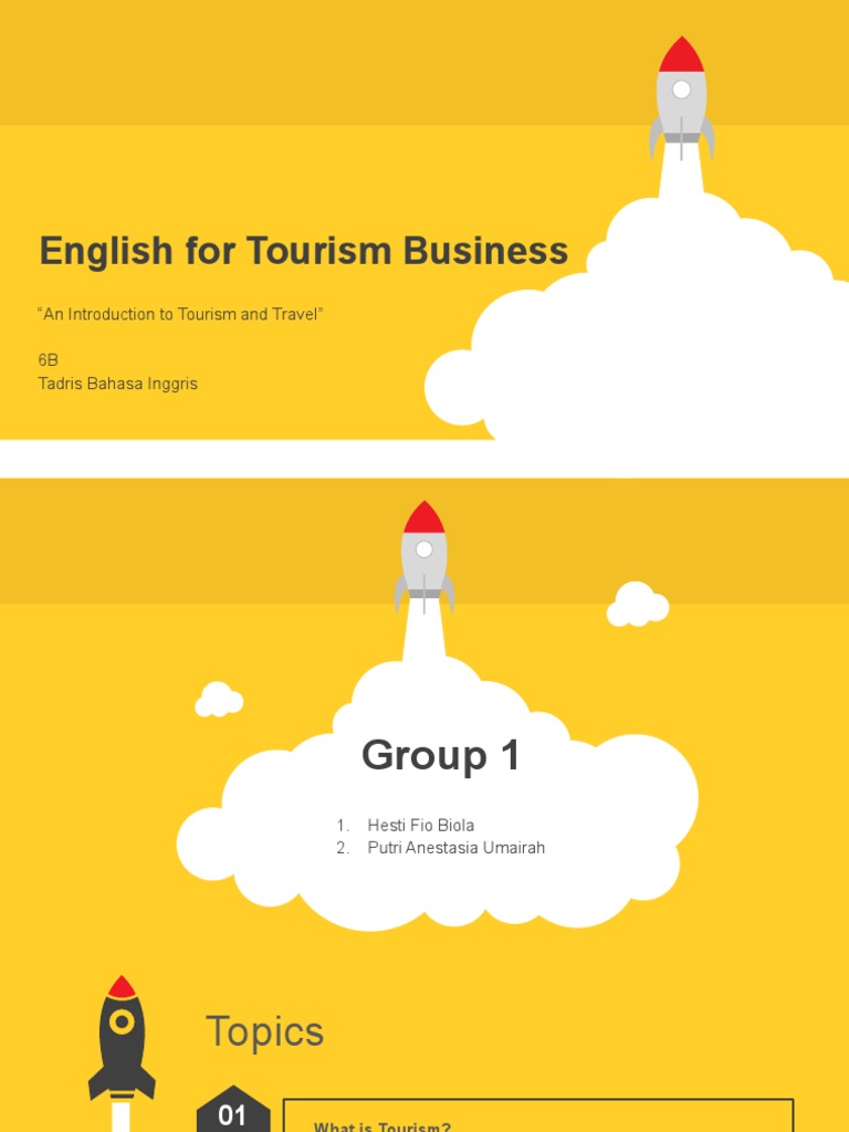 GROUP 1 - 6B TBI English For Tourism Business (An Introduction To ...