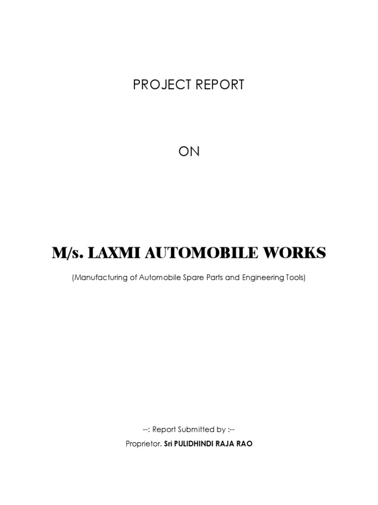 M/S. Laxmi Automobile Works: Project Report | PDF | Machine Tool ...