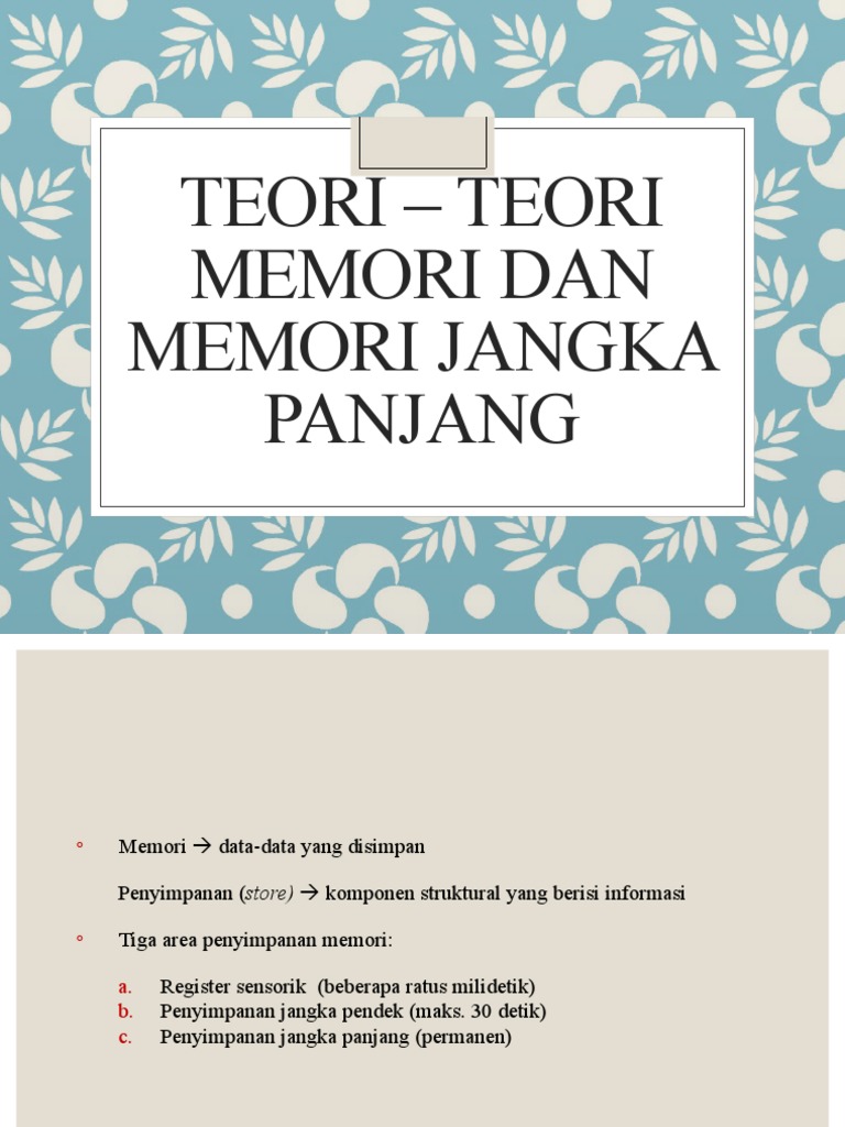 Psikologi Teori Teori Memori Dan Memori | PDF