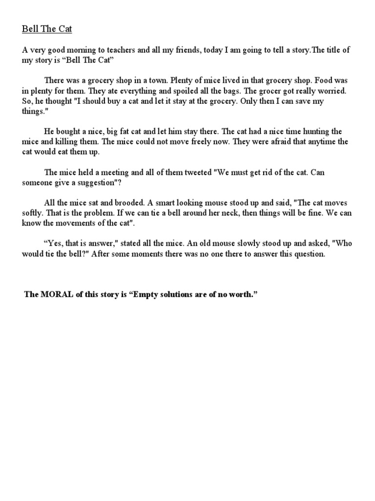 Bell The Cat: The MORAL of This Story Is "Empty Solutions Are of No ...