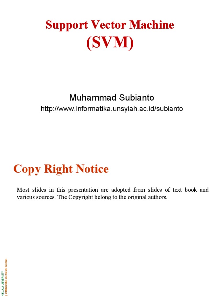Support Vector Machine Support Vector Machine Support Vector Machine Support Vector Machine ...