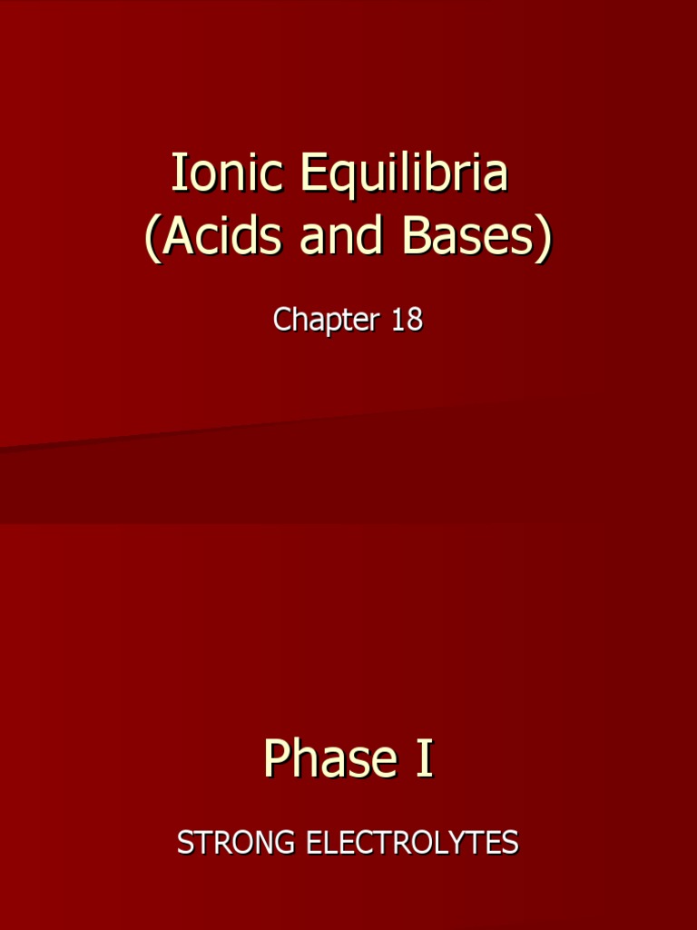 Ionic Equilibria (Acids and Bases) | PDF | Acid | Ph