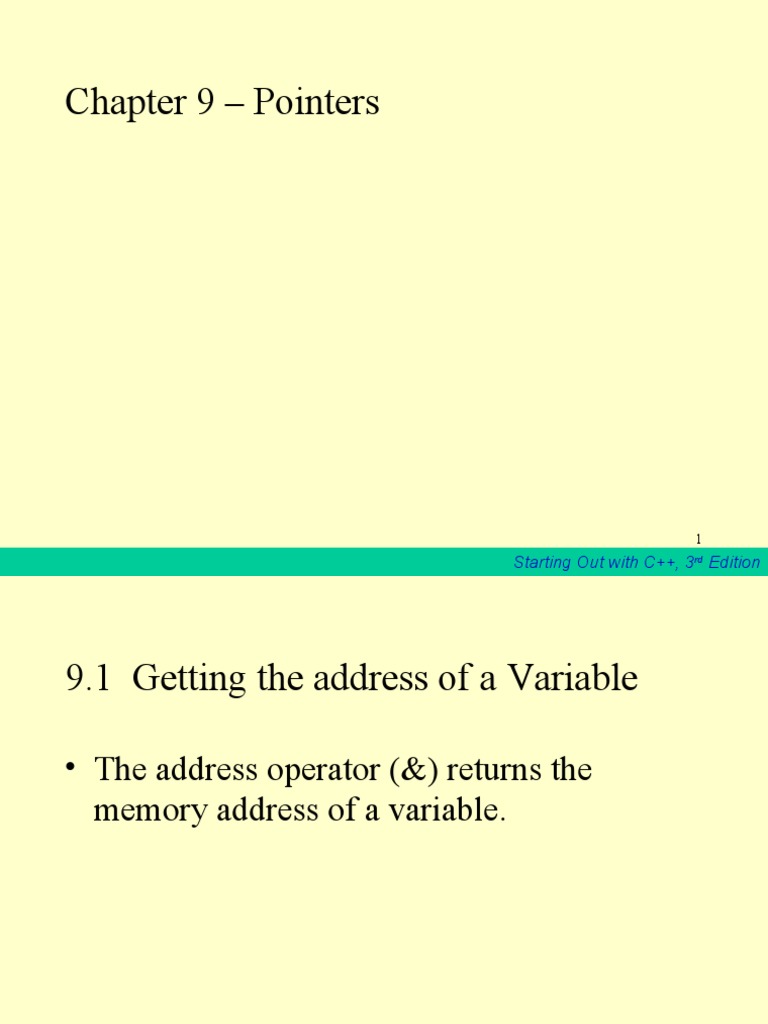 Chapter 9 - Pointers: Starting Out With C++, 3 Edition | Download Free PDF | Pointer (Computer ...