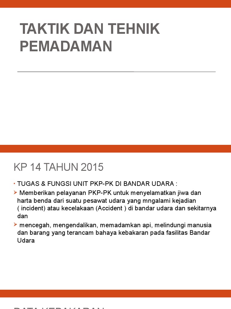 Taktik Dan Tehnik Pemadaman - Rev | PDF