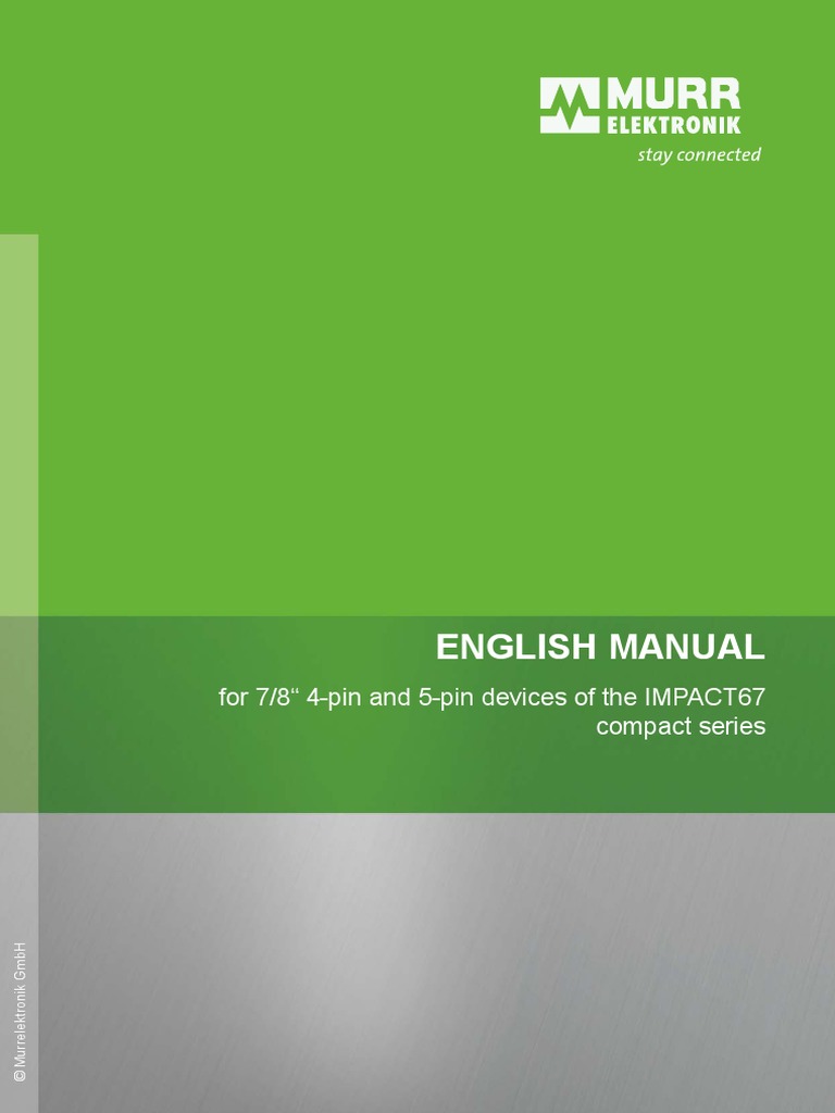 English Manual: For 7/8" 4-Pin and 5-Pin Devices of The IMPACT67 ...