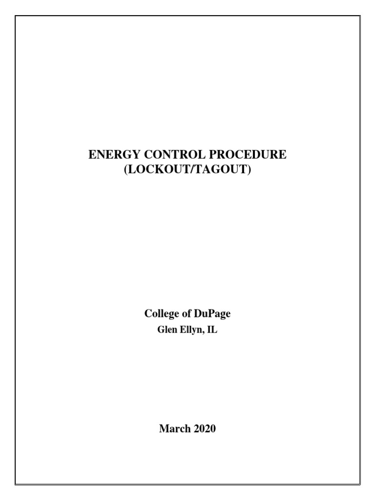 Energy Control Procedure (Lockout/Tagout) : College of Dupage | PDF ...