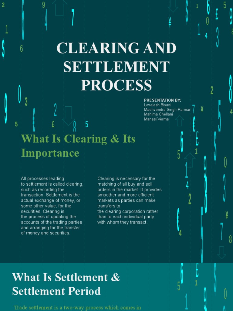 Clearing and Settlement Process Explained | PDF | Settlement (Finance ...