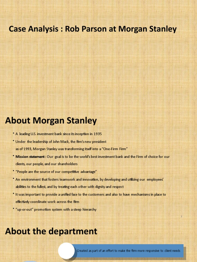 Case Analysis: Rob Parson at Morgan Stanley | PDF | Morgan Stanley | Investment Banking