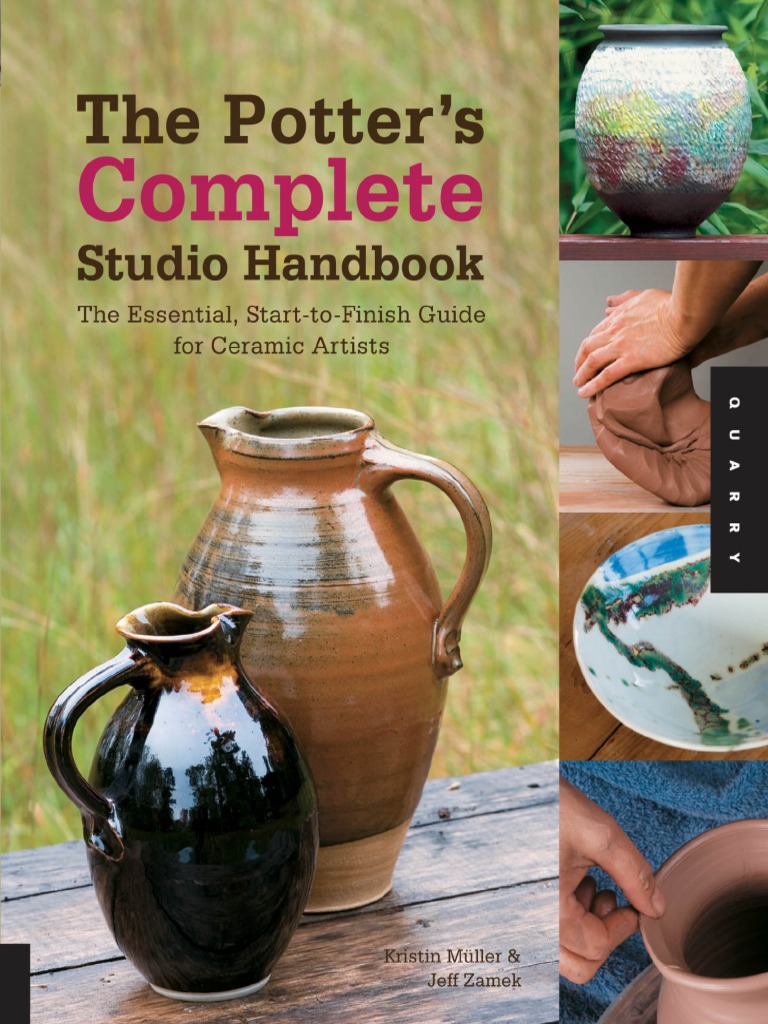 The Potter's Complete Studio Handbook | PDF | Pottery | Ceramic Art