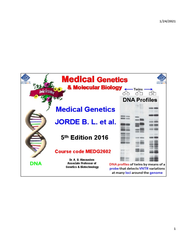 Medical Genetics Medical Genetics Jorde B. JORDE B. L. Et Al. L. Et Al ...