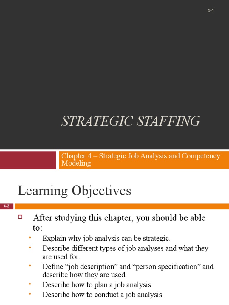 Strategic Staffing: Chapter 4 - Strategic Job Analysis and Competency Modeling | PDF ...