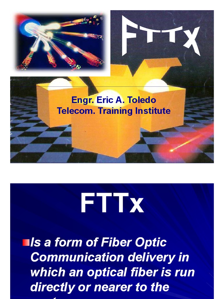 FTTX | PDF | Fiber To The X | Telecommunications