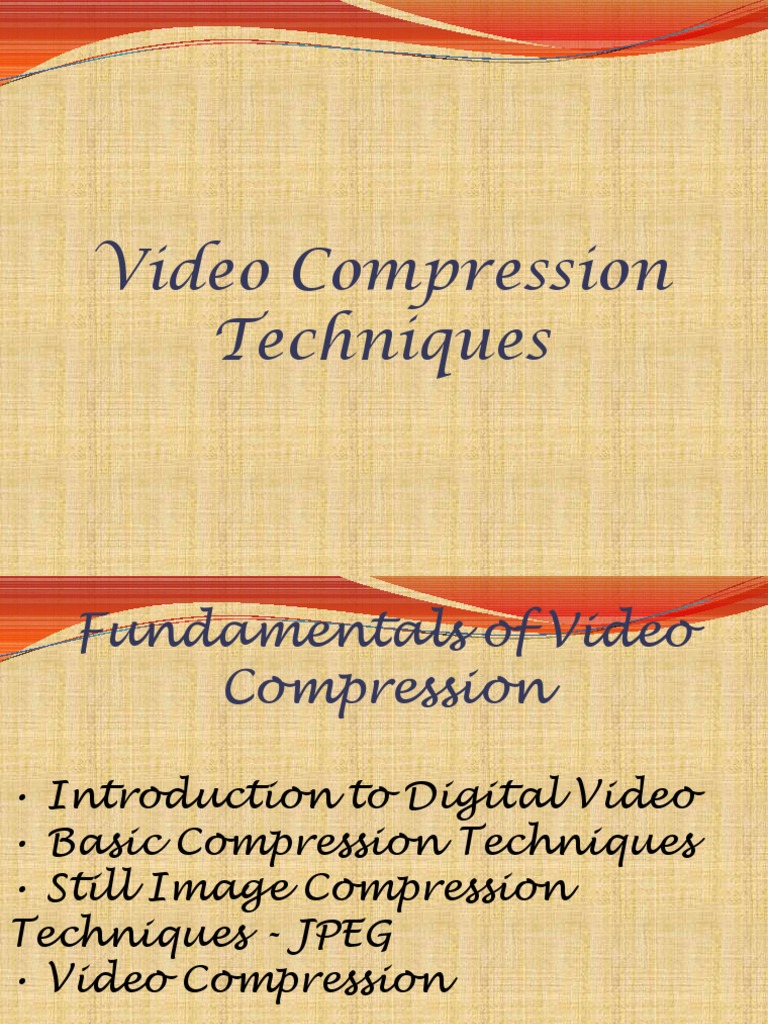 Video Compression Techniques | PDF
