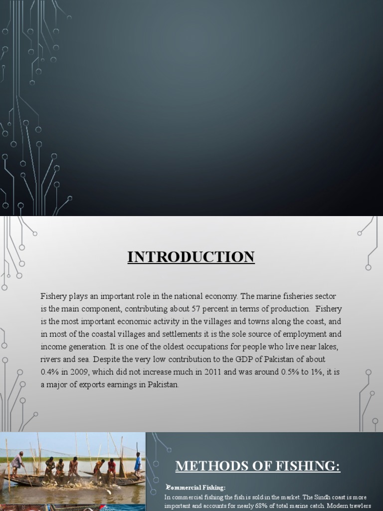 Fishery PPT 04012021 091125pm | PDF | Aquaculture | Overfishing