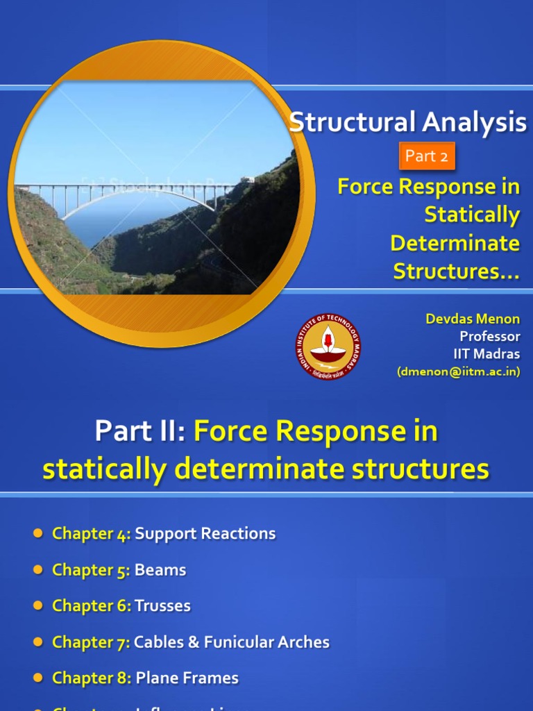 Structural Analysis: Force Response in Statically Determinate ...