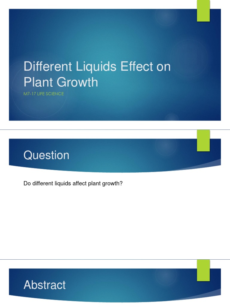 Different Liquids Effect On Plant Growth: M7-17 Life Science | PDF ...