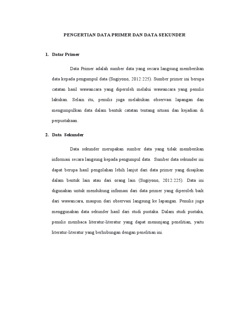 Pengertian Data Primer Dan Data Sekunder | PDF