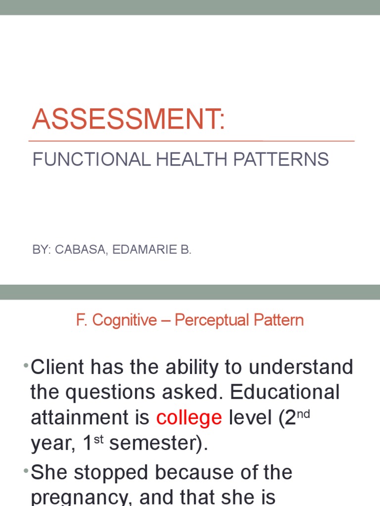 Assessment:: Functional Health Patterns | PDF | Public Health ...