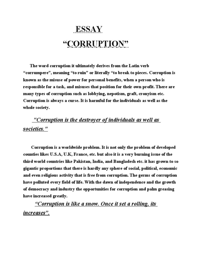 Essay "Corruption": "Corruption Is The Destroyer of Individuals As Well ...
