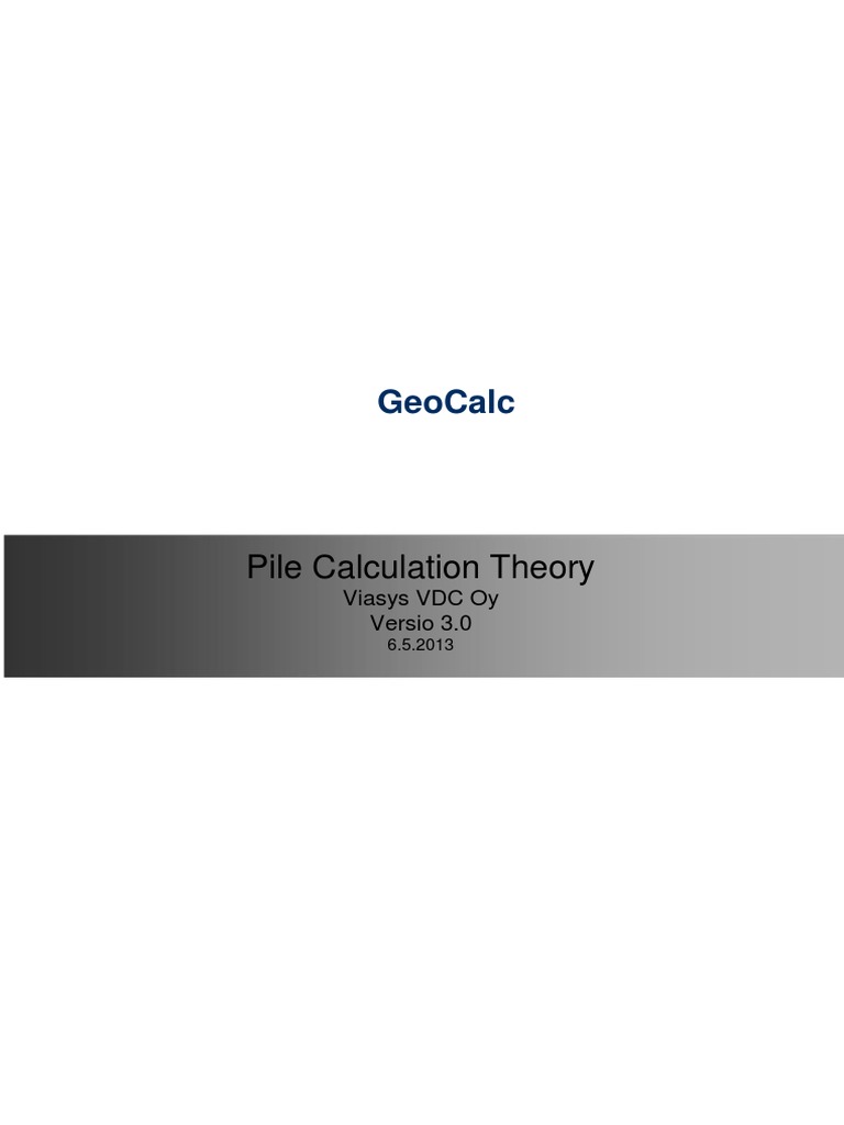 Geocalc: Pile Calculation Theory | Download Free PDF | Buckling | Bending