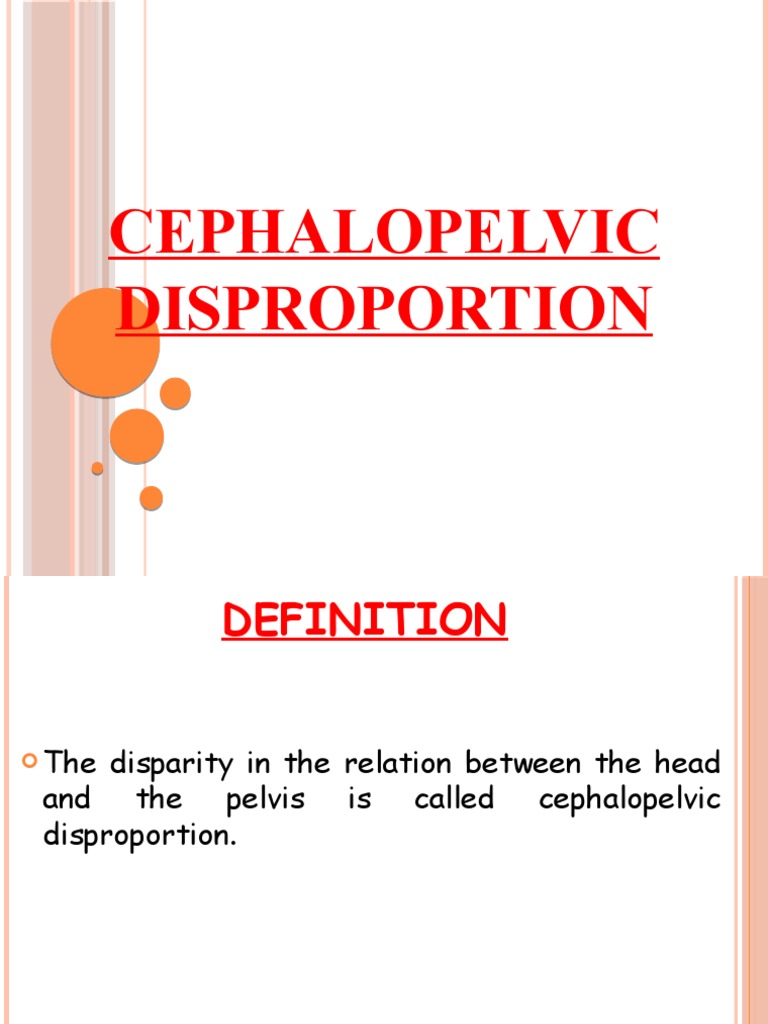 Cephalo Pelvic Dispoportion | PDF