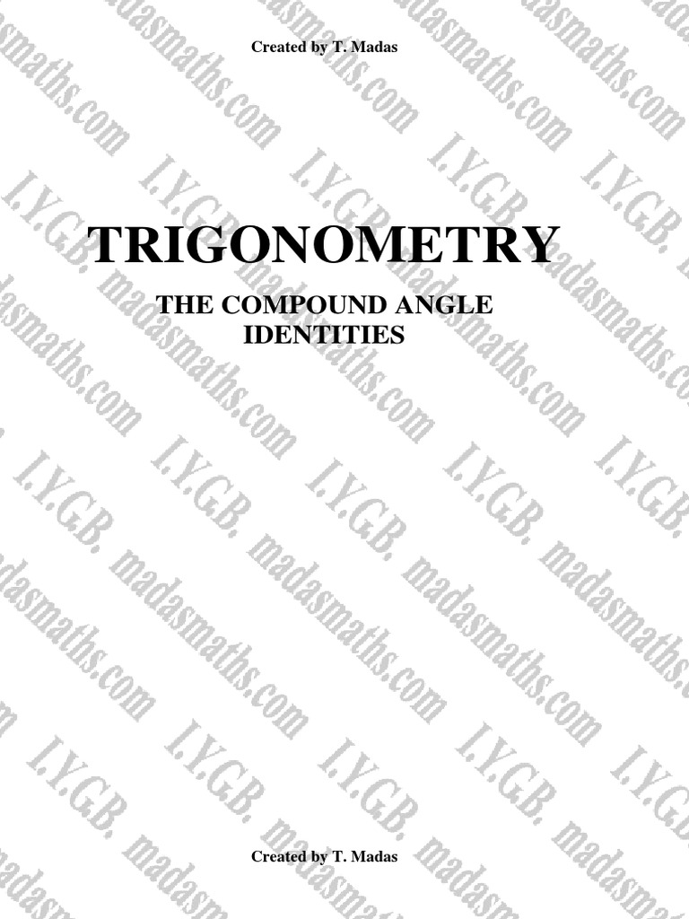 Trigonometry: The Compound Angle Identities | PDF | Sine ...