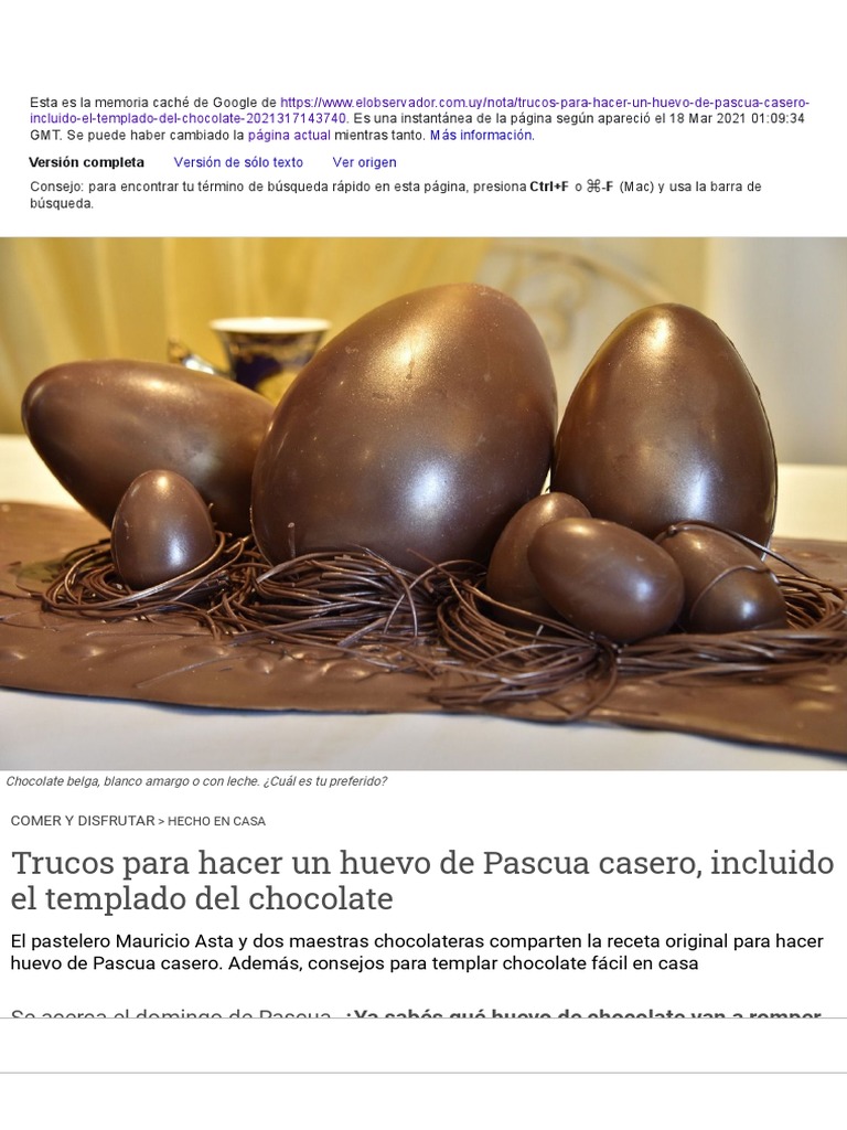 Trucos para Hacer Un Huevo de Pascua Casero, Incluido El Templado Del Chocolate | PDF ...