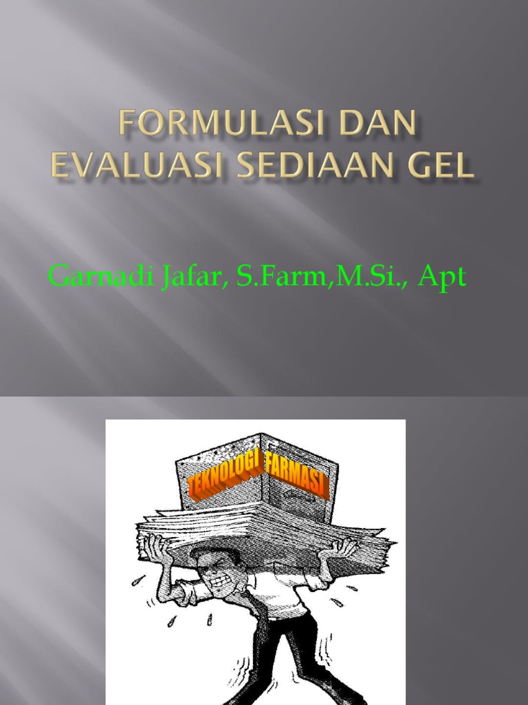 Formulasi Dan Evaluasi Sediaan Gel | PDF