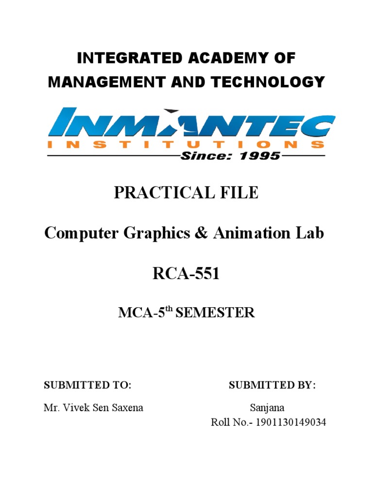Practical File Computer Graphics & Animation Lab RCA-551: Integrated ...