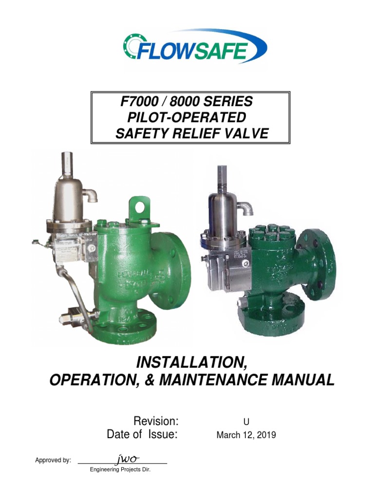 F7000 / 8000 SERIES Pilot-Operated Safety Relief Valve: Installation ...
