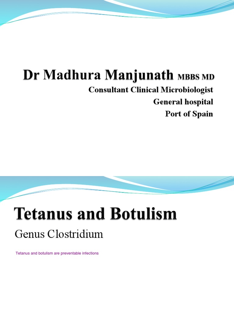 Tetanus and Botulism | PDF | Nervous System | Medical Specialties