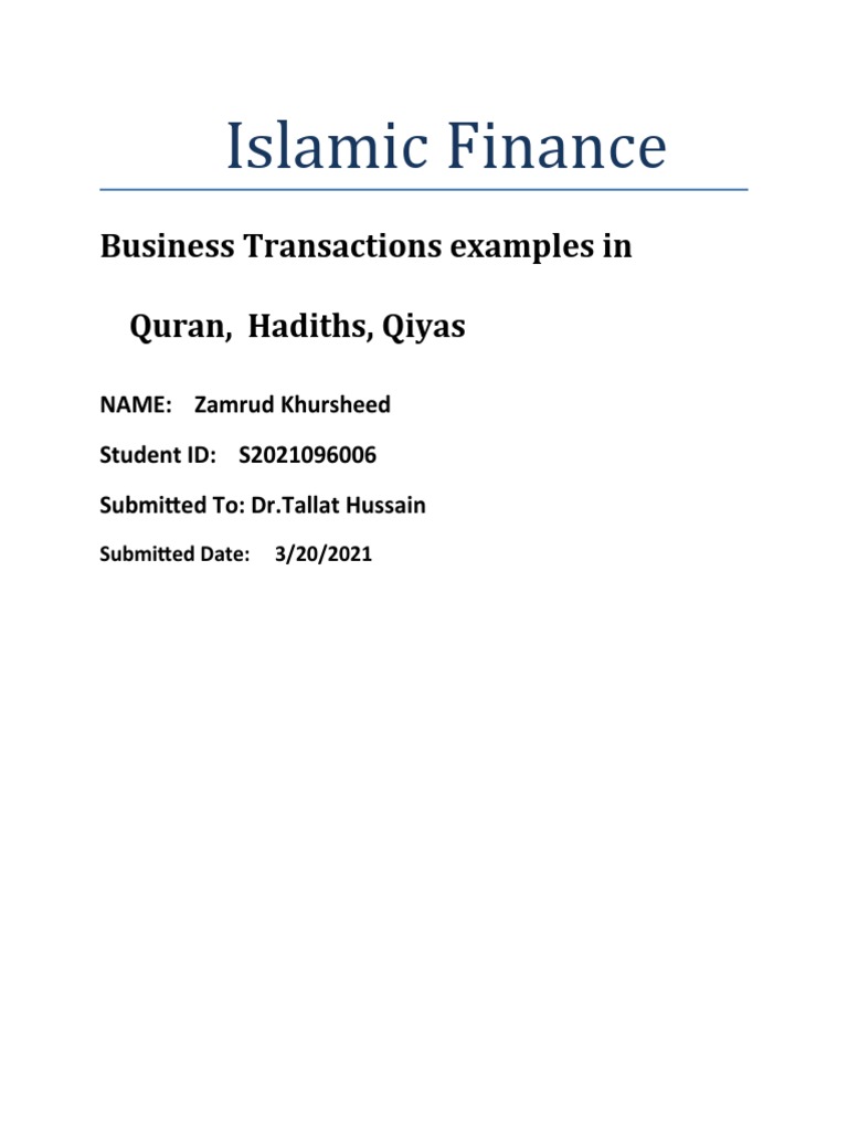 Islamic Finance: Business Transactions Examples in Quran, Hadiths ...