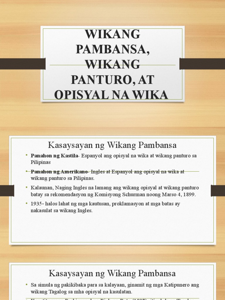 Wika Ng Kasaysayan Kasaysayan Ng Wika Meaning Wikang Filipino, Ang