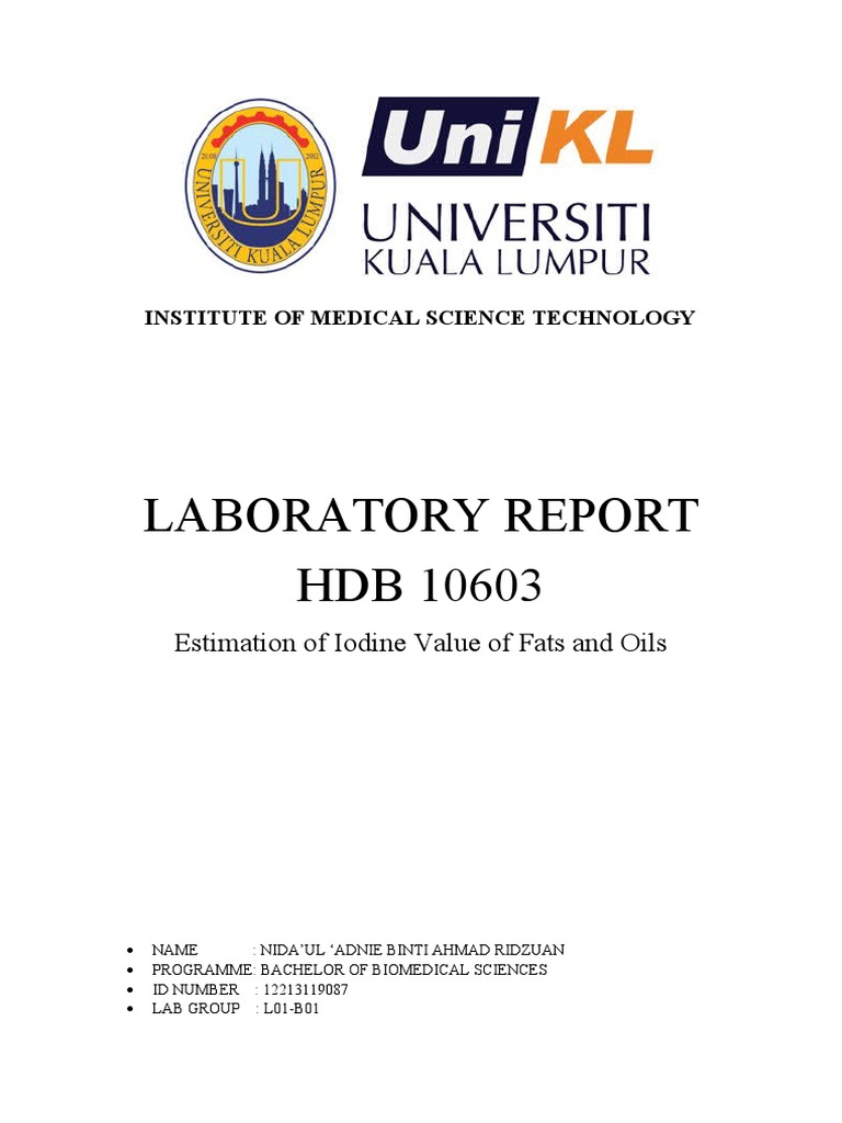 Lab Report Biochemistry-Estimation of Iodine Value of Fats and Oils | Download Free PDF | Fatty ...