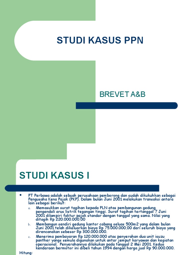 Studi Kasus PPN untuk PKP | PDF | Hukum