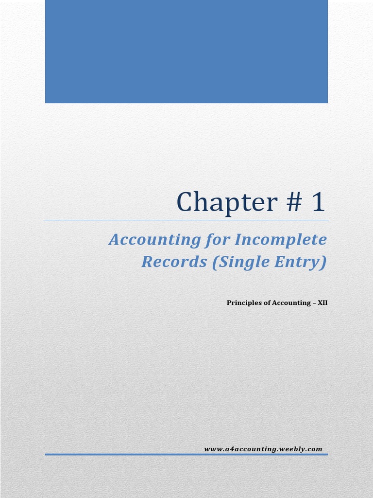 Chapter # 1: Accounting For Incomplete Records (Single Entry) | Download Free PDF | Debits And ...