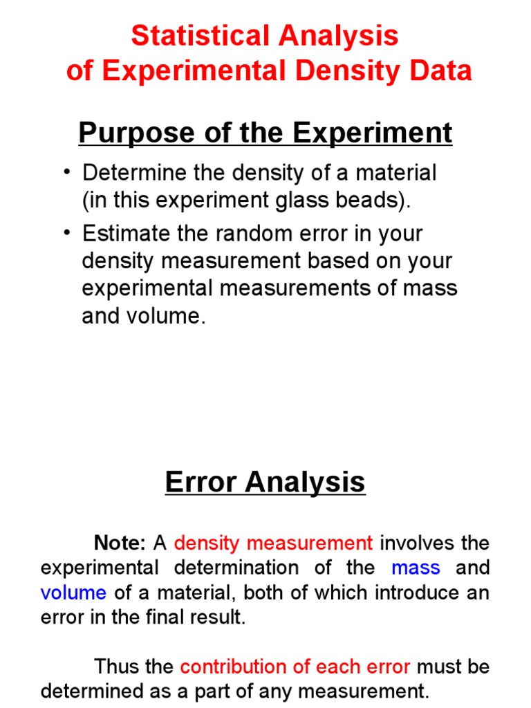 Statistical Analysis of Experimental Density Data: Purpose of The ...