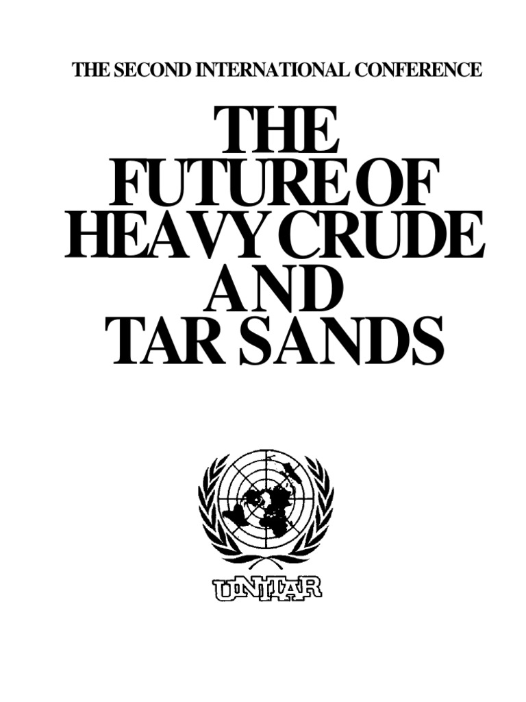 The Second International Conference The | PDF | Oil Sands | Petroleum