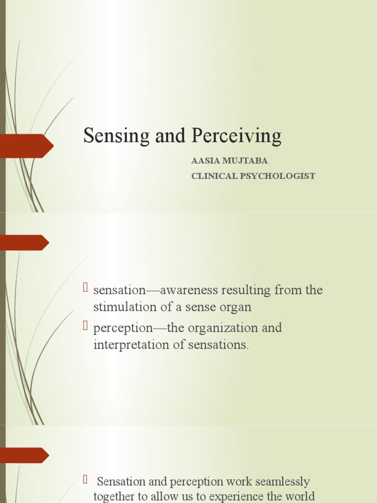 Sensing vs. Perceiving Explained | PDF | Senses | Umami