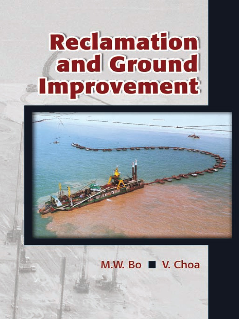 Choa Reclamation and Ground Improvement | PDF | Dredging | Geotechnical ...