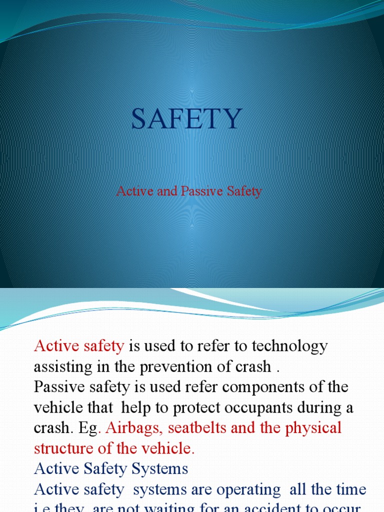 Safety: Active and Passive Safety | PDF | Airbag | Seat Belt