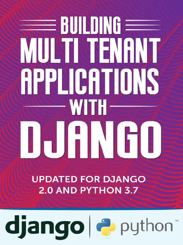 Building Multi Tenant Applications With Django | PDF | Database Schema | Databases