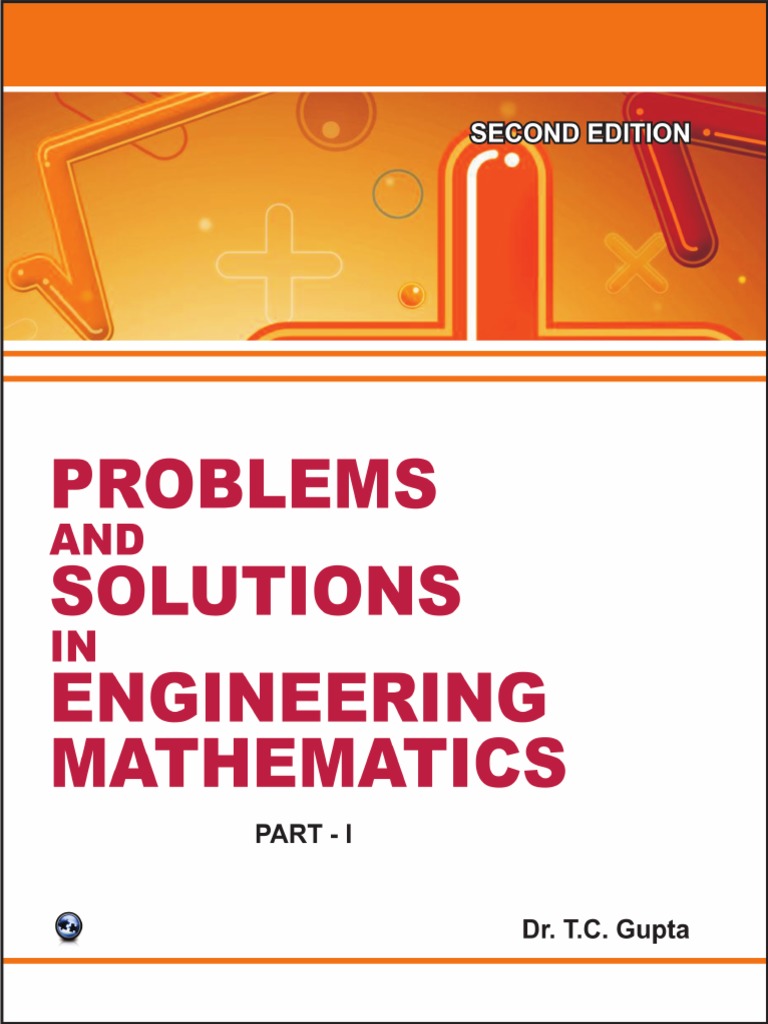 Problems and Solutions in Engineering Mathematics - Edition T.c.gupta ...