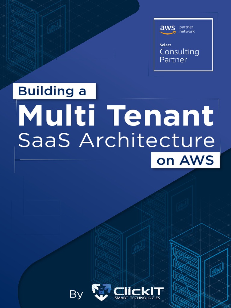 Multi-Tenant SaaS Architecture on AWS | PDF | Web Application ...