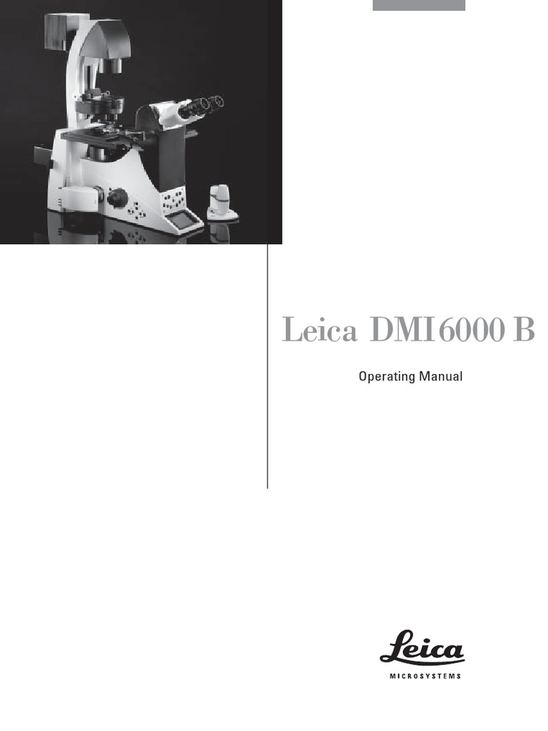 Leica DMI6000B Manual | PDF | Aperture | Microscopy