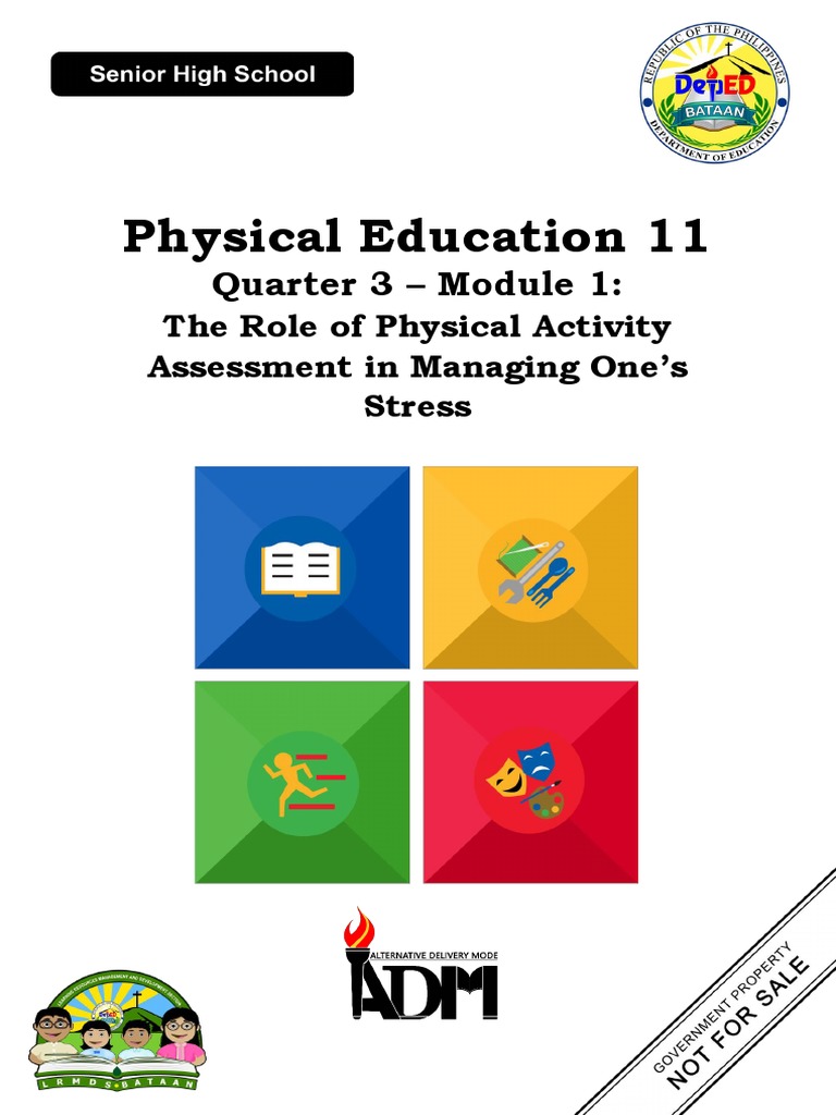 PE11-Q3-M1-The Role of Physical Activity Assessment in Managing One's ...
